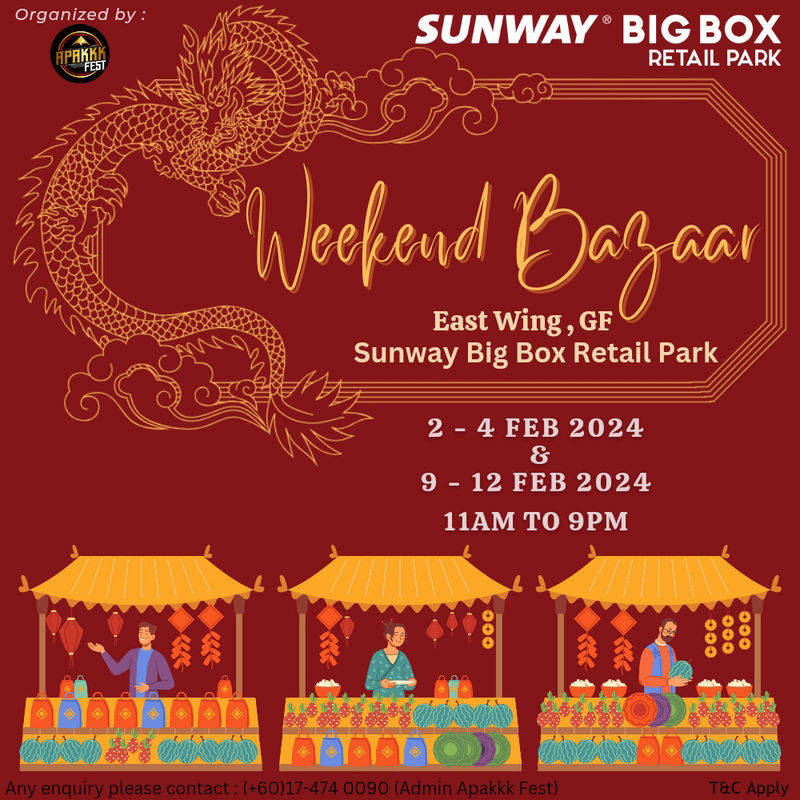 Weekend Bazaar by Apakkk Fest @ Sunway BigBox Mall