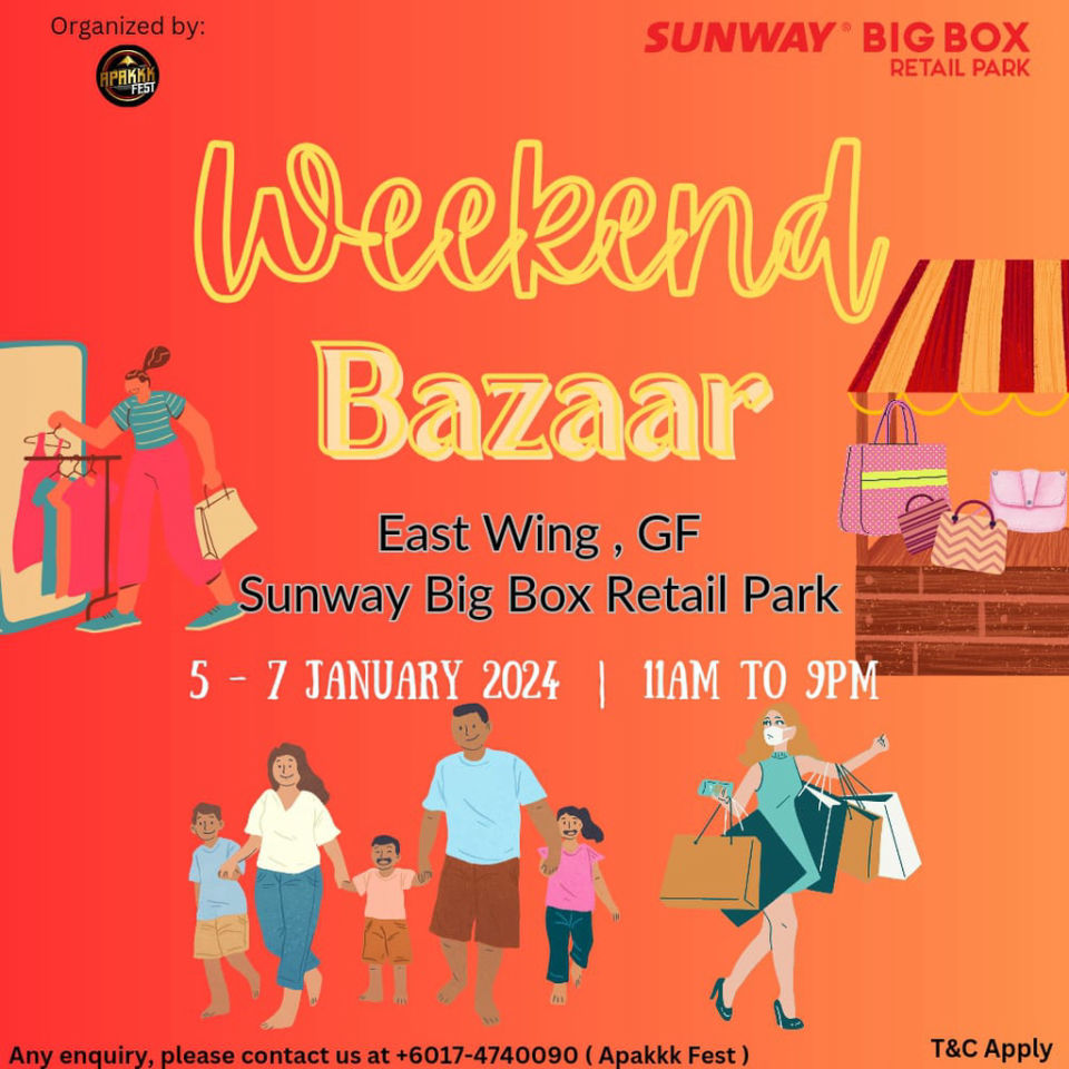 Weekend Bazaar by Apakkk Fest @ Sunway BigBox Mall