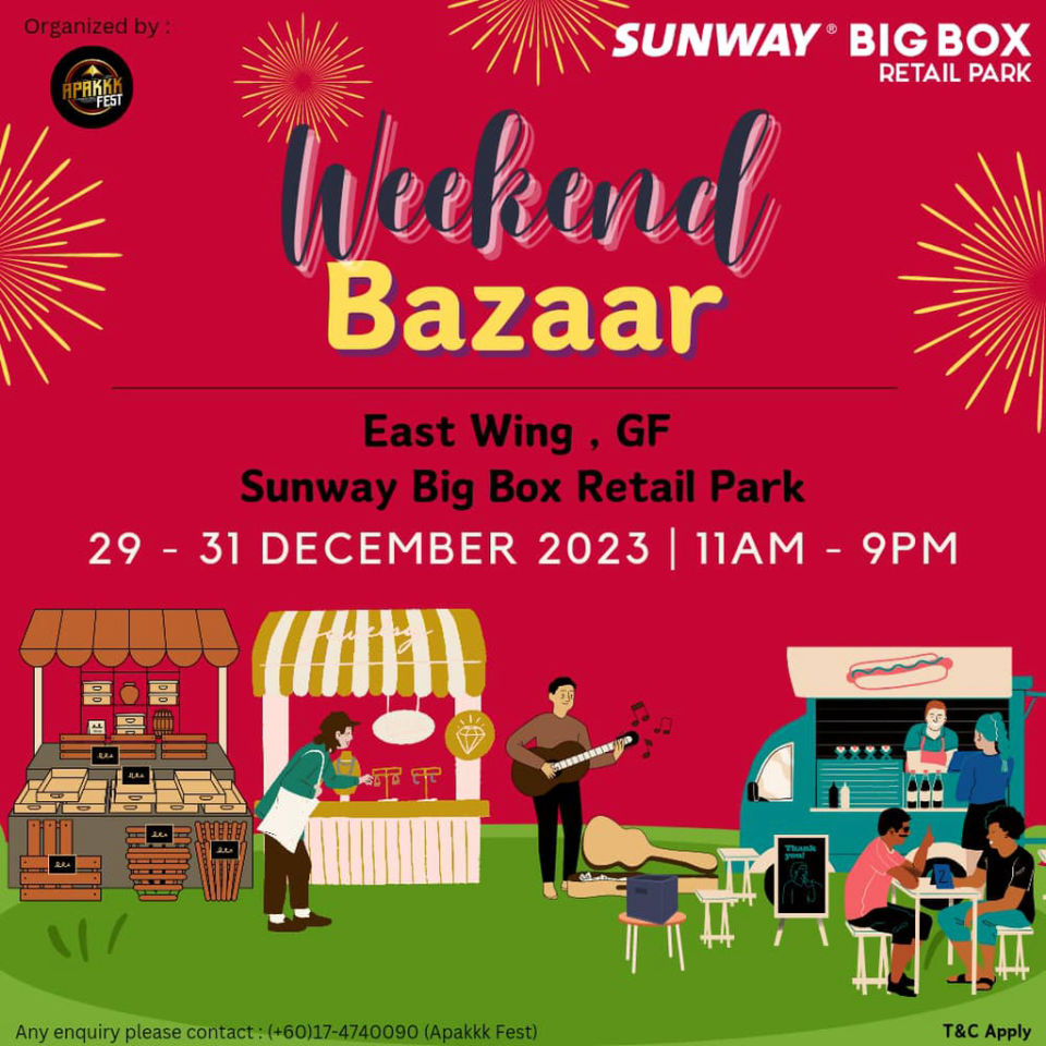 Weekend Bazaar @ Sunway BigBox Mall