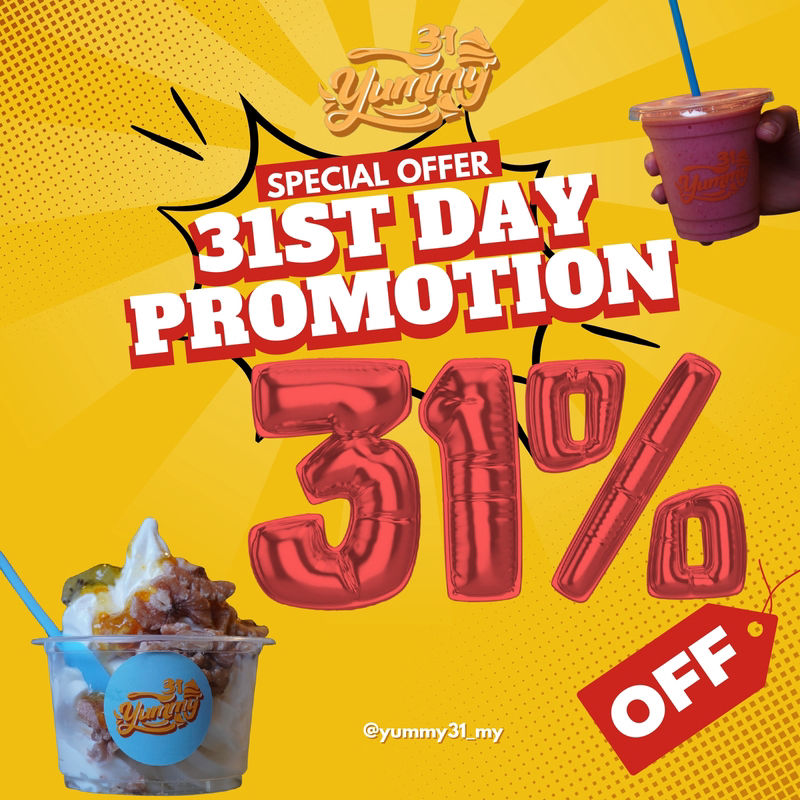 🥳 Celebrate the 31st in style with 31% OFF by YUMMY 31 @ Sunway BigBox Mall